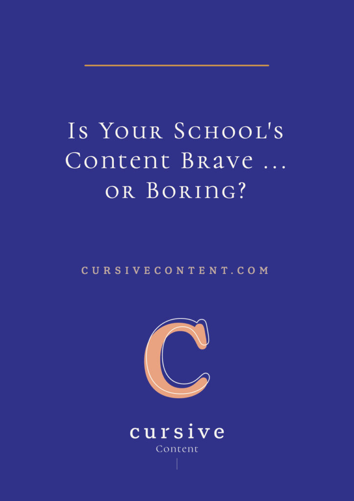 Is Your Content Brave ... or Boring? | Cursive Content