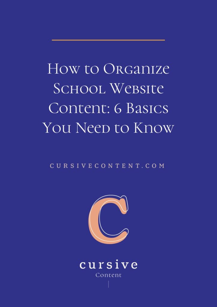 How to Organize School Website Content | Cursive Content