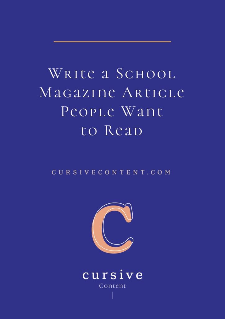 How to Write a Compelling School Magazine Article People Want to Read ...
